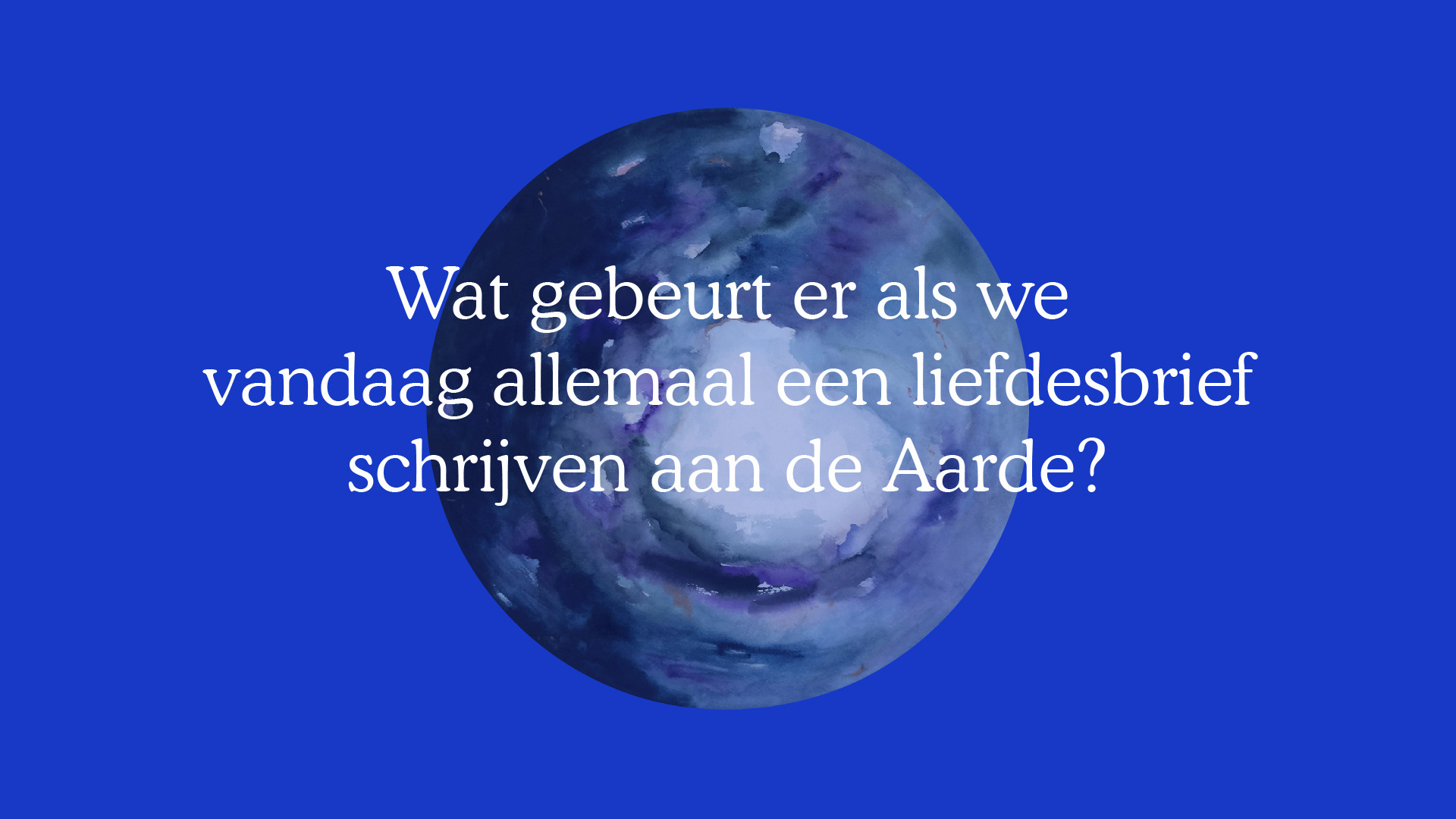 De Aarde redden is makkelijker dan we denken: schrijf een liefdesbrief ...